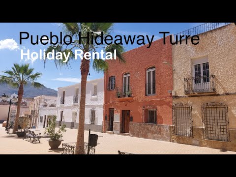 Pueblo Hideaway Turre Almeria Spain Holiday Rental Now Available! - YouTube