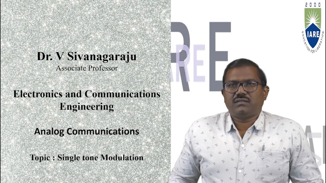 Single Tone Modulation by Dr. V Sivanagaraju - YouTube
