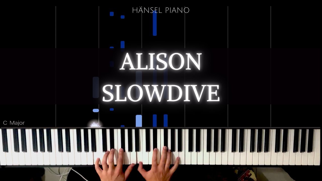 Slowdive - Alison | PIANO COVER - YouTube