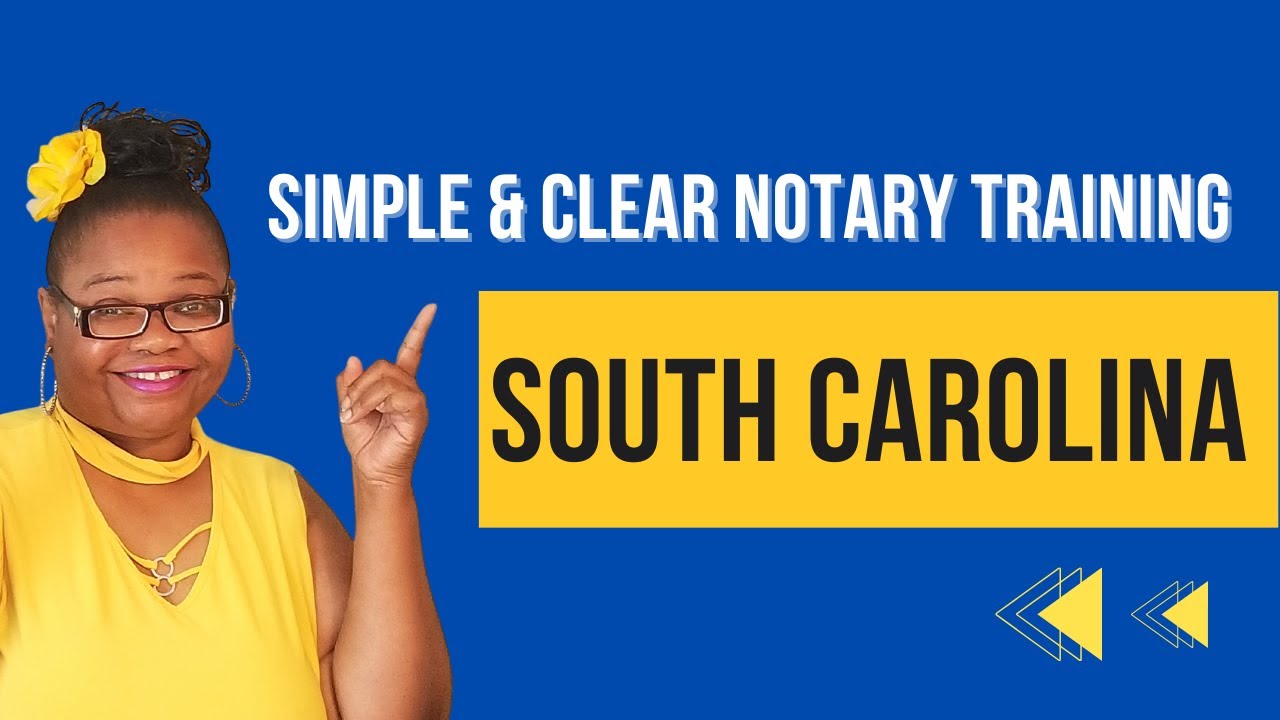 South Carolina Notary Training, General Notary Work , Loan Signing ...
