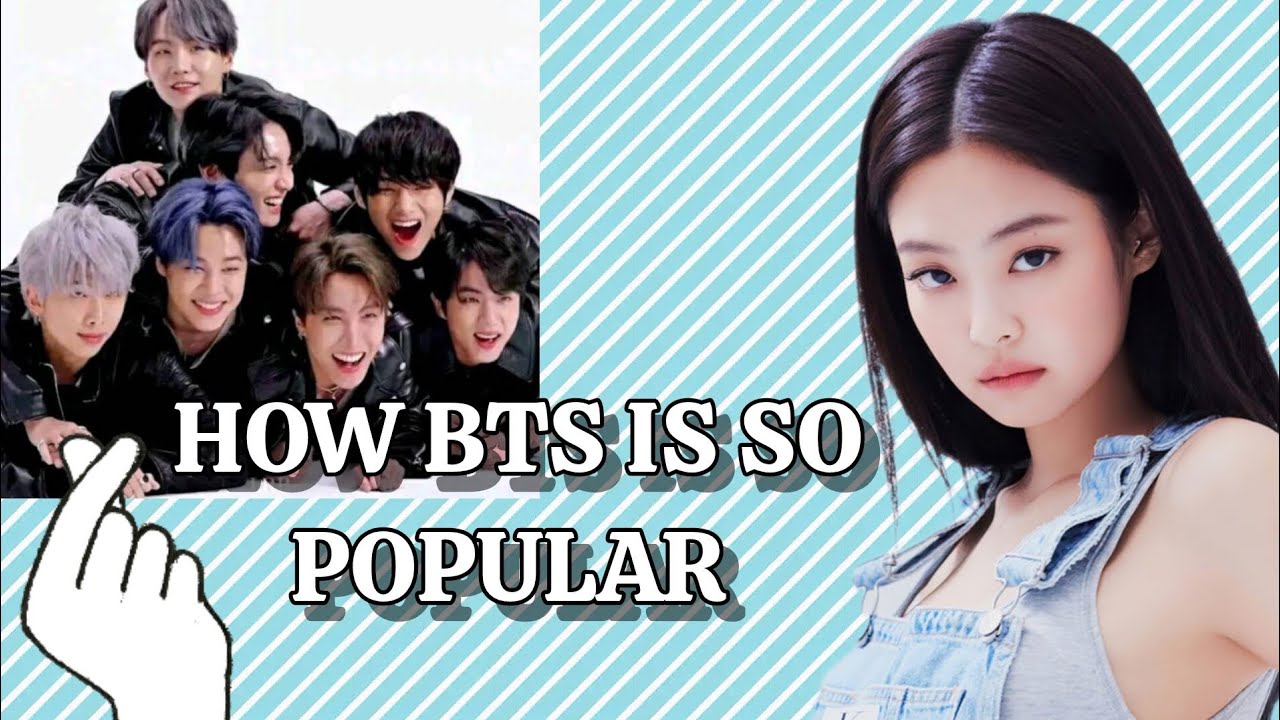 HOW BTS IS SO POPULAR || SECRET OF BTS POPULARITY - YouTube