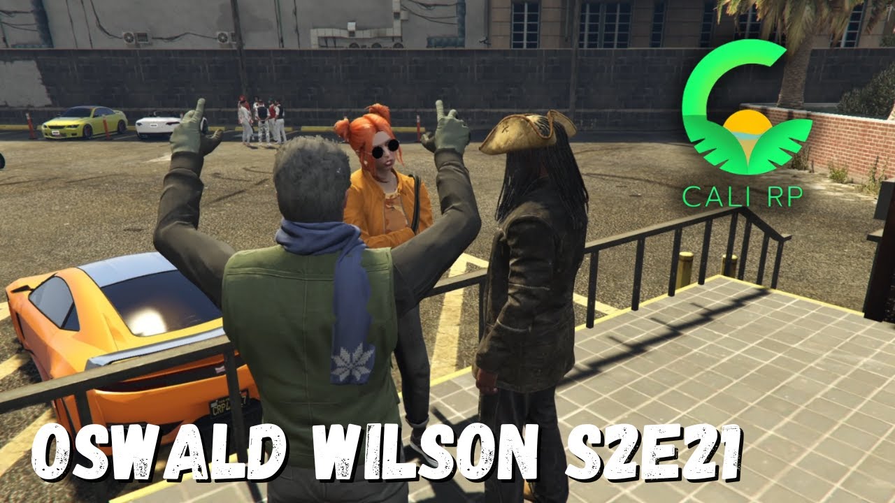 Oswald Wilson | S2E21 | Le Retour de Papi et Pépé , Les OG ! [CaliRP ...