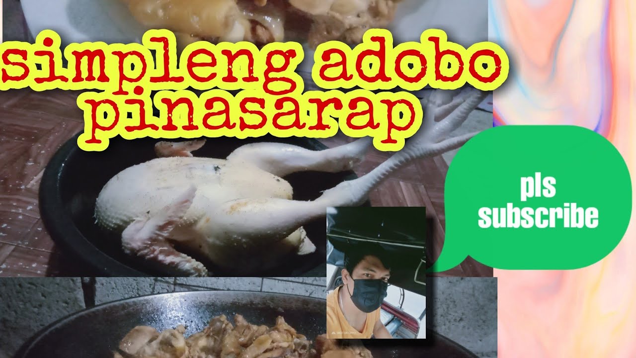 Simpleng adobo pinasarap!! - YouTube