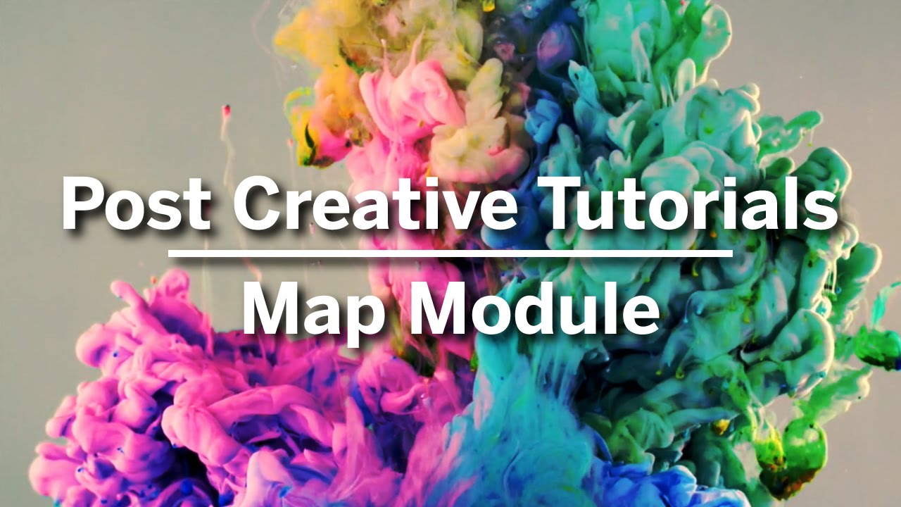Post Creative Tutorials - Map Module - YouTube