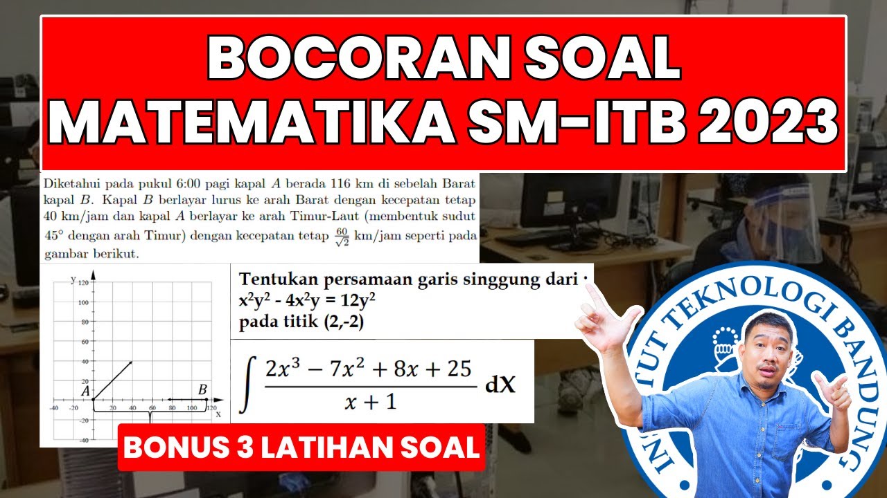BOCORAN SOAL MATEMATIKA UJIAN MANDIRI ITB 2023 - YouTube