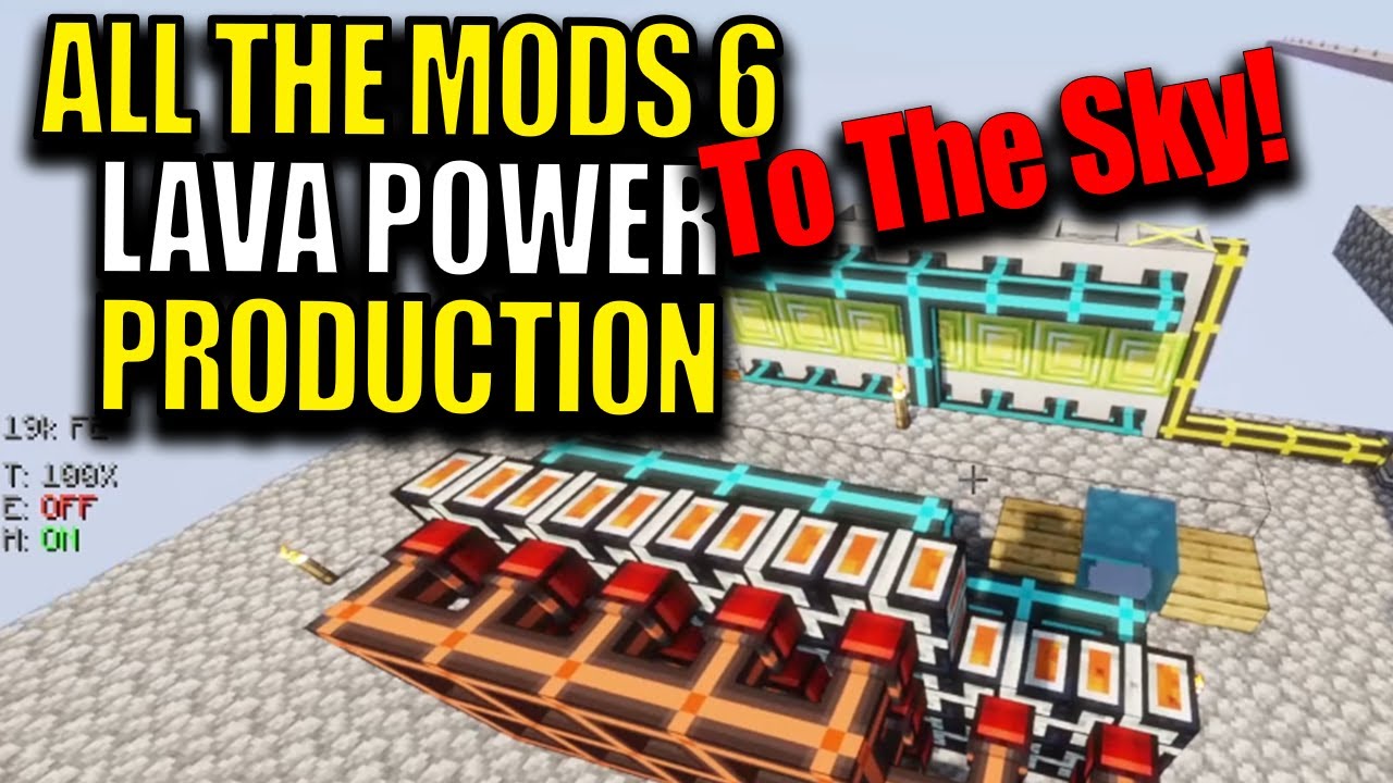 Ep15 Lava Power Production - Minecraft All The Mods 6 To the Sky ...