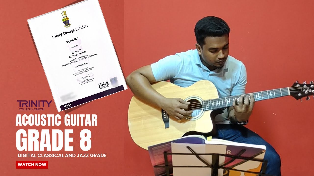 Trinity Acoustic Guitar Grade 8 | Full Exam Playthrough | 92/100 ...