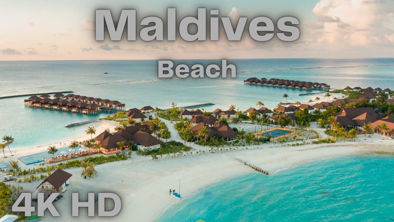 Maldives 4k video 60fps HD - With Relaxing music-| Relax Mood | - YouTube