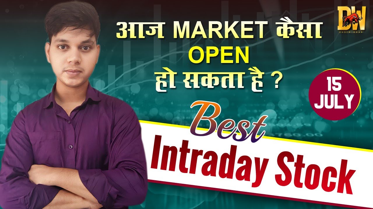 Best Intraday Stock for Today | आज Market कैसा Open होगा? | Best Stocks ...