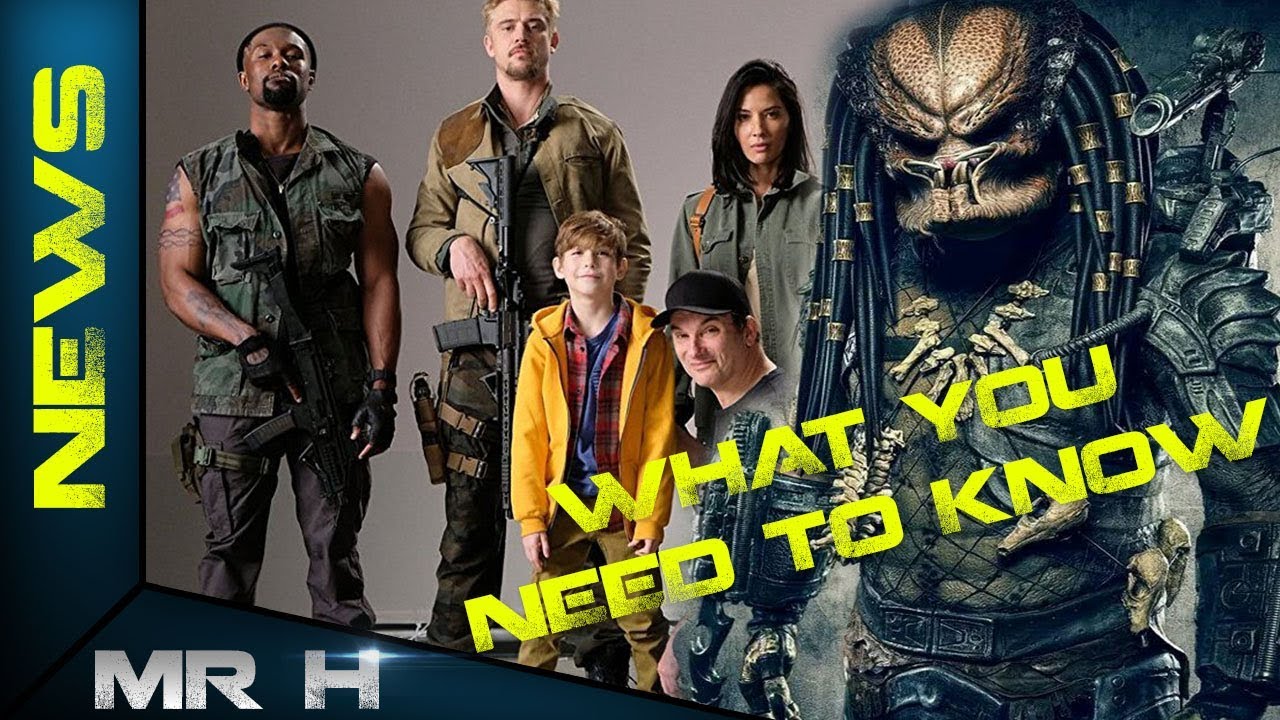 The Predator 2018 What You Need To Know - YouTube