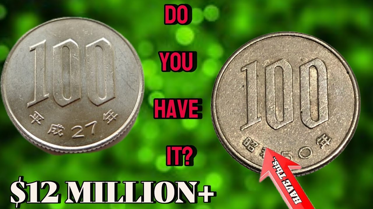 TOP 2 MOST VALUABLE COINSJAPAN 100 YEN COINS RARE COINS WORTH THOUSANDS ...