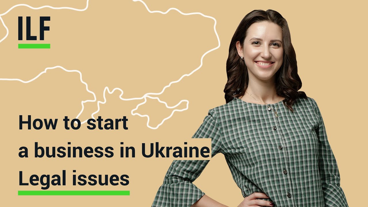How to start a business in Ukraine. Legal issues - YouTube