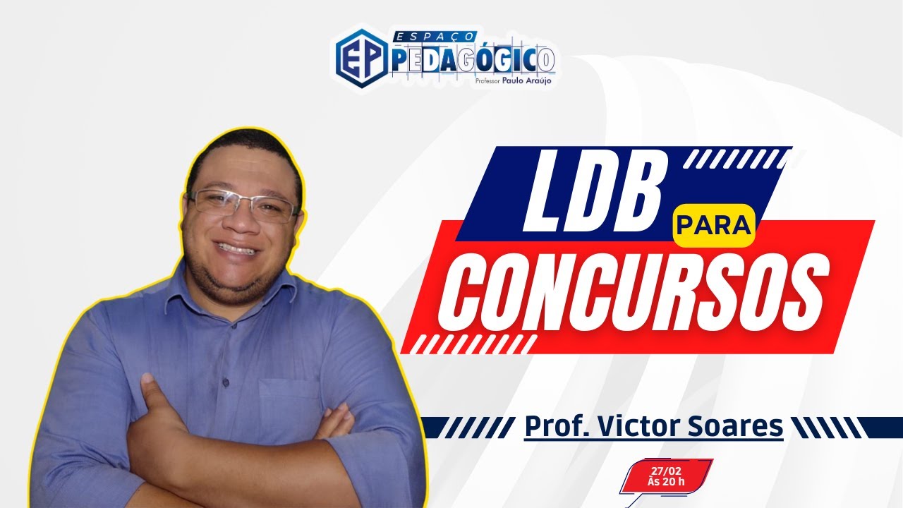 LDB PARA CONCURSOS - Prof. Victor Soares - YouTube