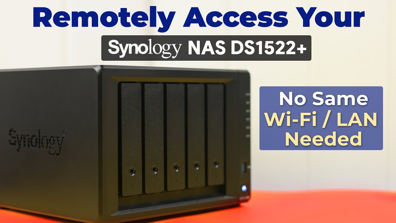 Synology NAS: Secure Remote Access Setup Over the Internet [Safely ...