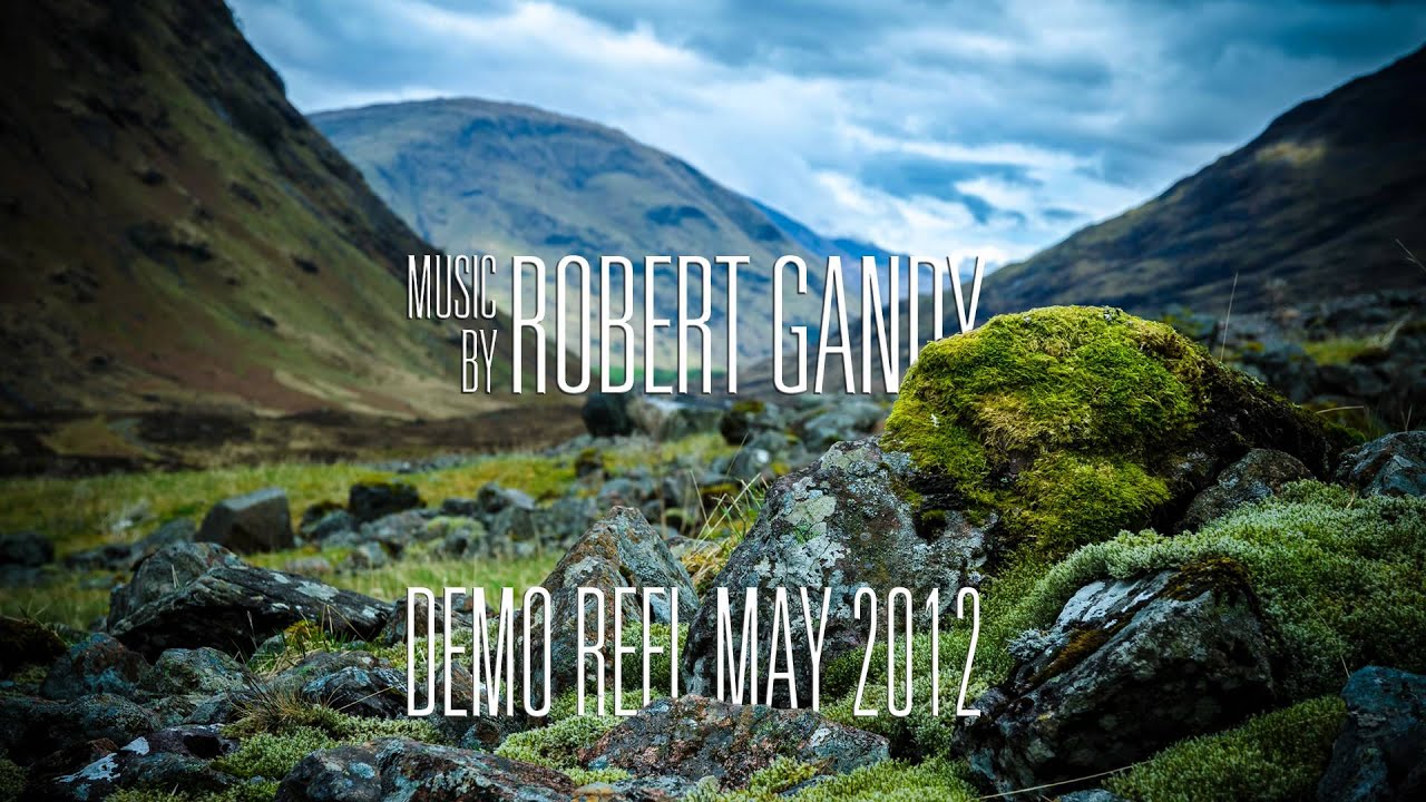 Robert Gandy - Demo Reel May 2012 - YouTube