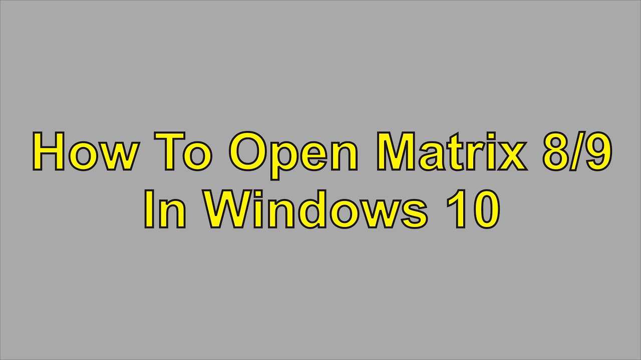 How to Open Matrix 8 In Windows 10 Jewellery Design (Unity Institute ...