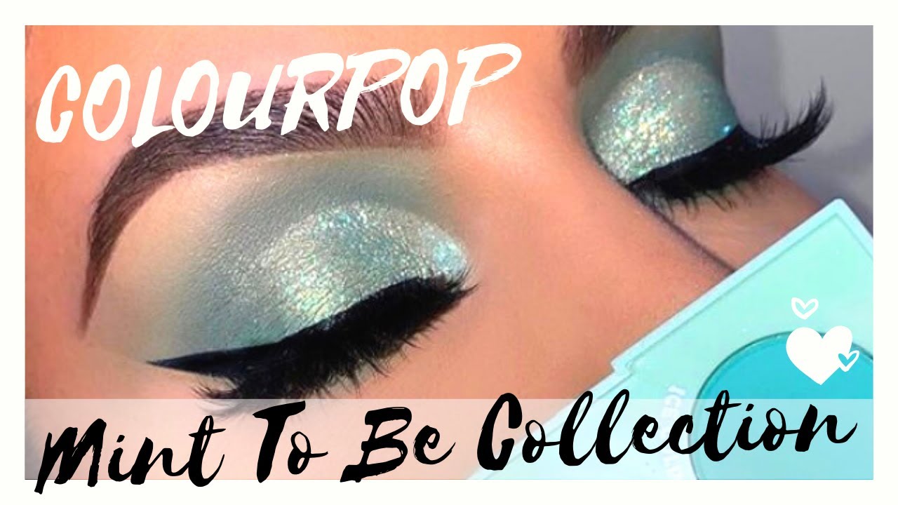 New! Colourpop Mint To Be Collection - Product Details, Top Looks ...
