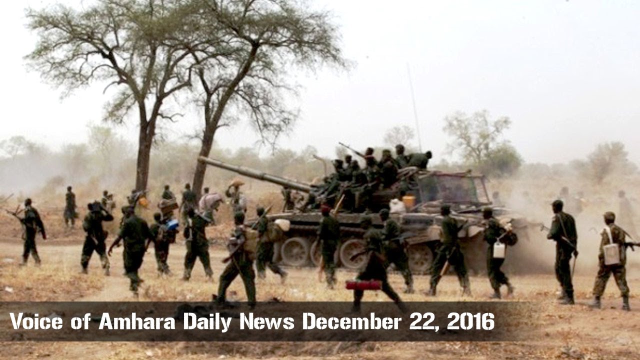Voice of Amara Daily News to Ethiopia December 22, 2016 - YouTube