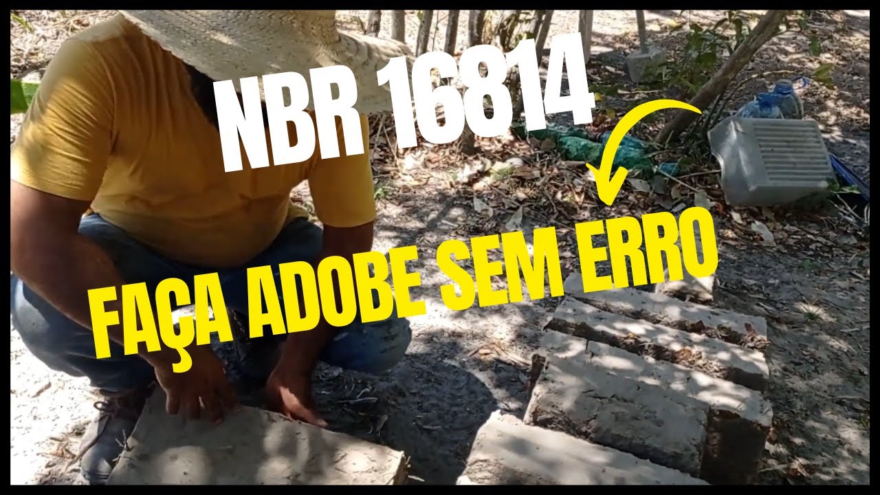 NBR 16814 para fazer adobe, tijolo ecológico sem erro ! - YouTube