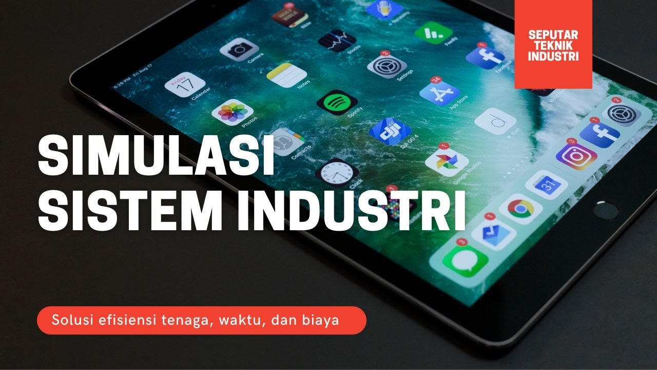 Mengenal Simulasi Sistem Industri, apa dan bagaimana ? - YouTube