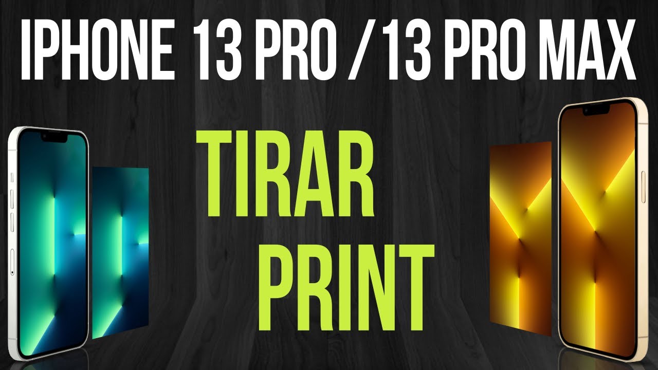Tirar Print no iPhone 13 Pro e iPhone 13 Pro Max - YouTube