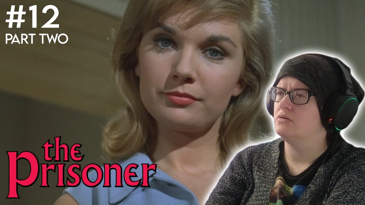The Prisoner | Episode 12 : A Change of Mind (PART 2) | REACTION - YouTube