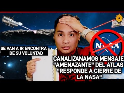 TRIPULANTES DE ATLAS ENVIAN MENSAJE TRAS CIERRE DE LA NASA! "VIENEN ...