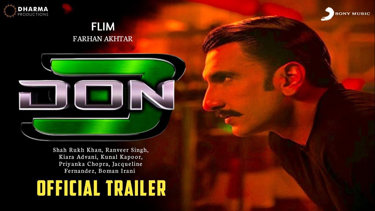DON - 3 Movie Teaser | Ranveer Sing |Shah Rukh Khan | Kiara Advani ...