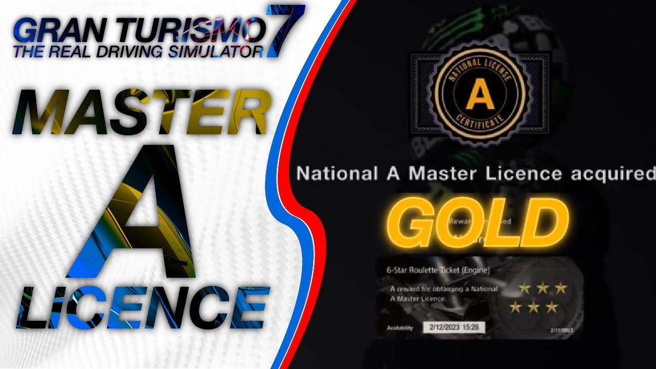 GT7 National A Master Licence All Gold Guide (GT7 Master National A ...
