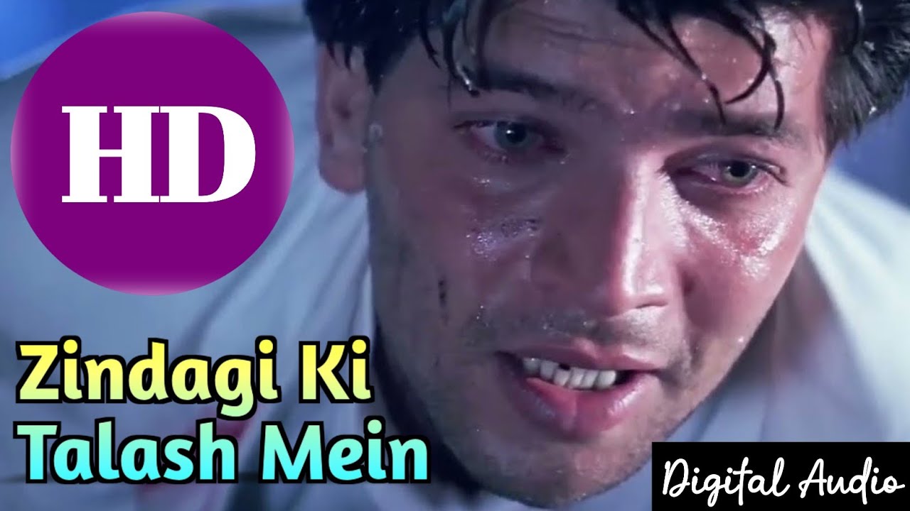 Zindagi Ki Talash Mein - Kumar Sanu - Saathi - 1991 - Full HD 1080P ...