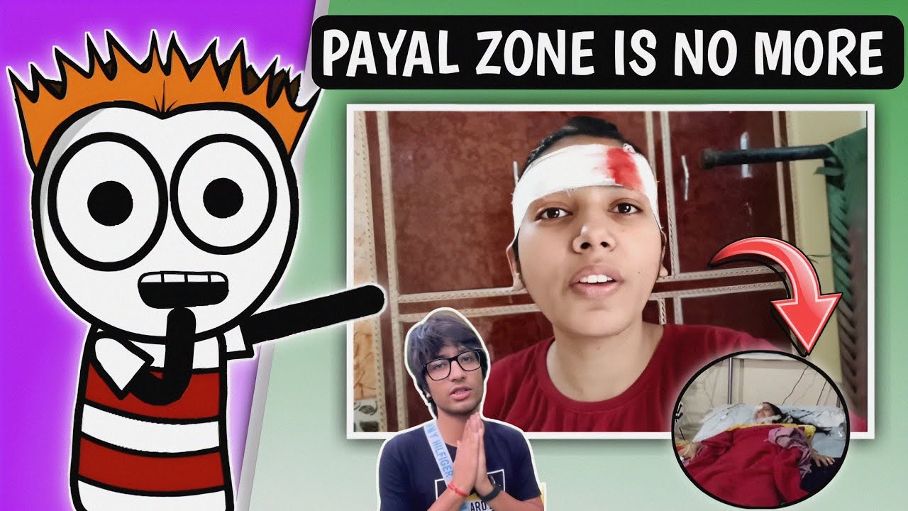PAYAL ZONE IS NO MORE !! KILLED BY @souravjvlogs @YTExamPayal - YouTube