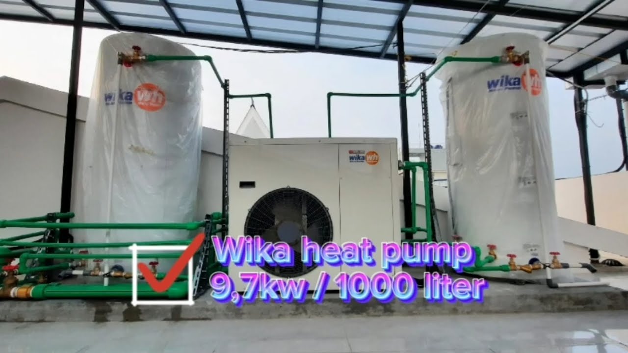 Wika heat pump 9,7kw / 1.000 liter by @teknisiwika - YouTube