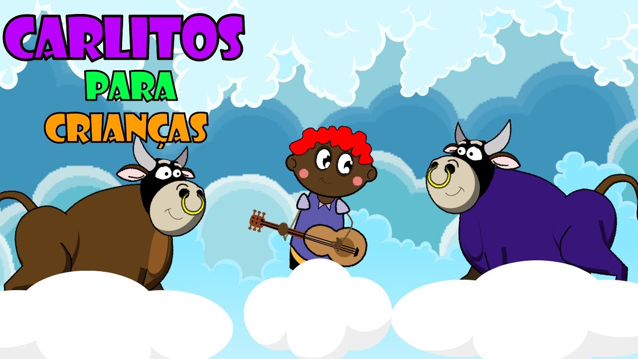 CARLITOS CRIANÇA - O BOI DA CARA PRETA - CANTIGAS POPULARES - DESENHO ...