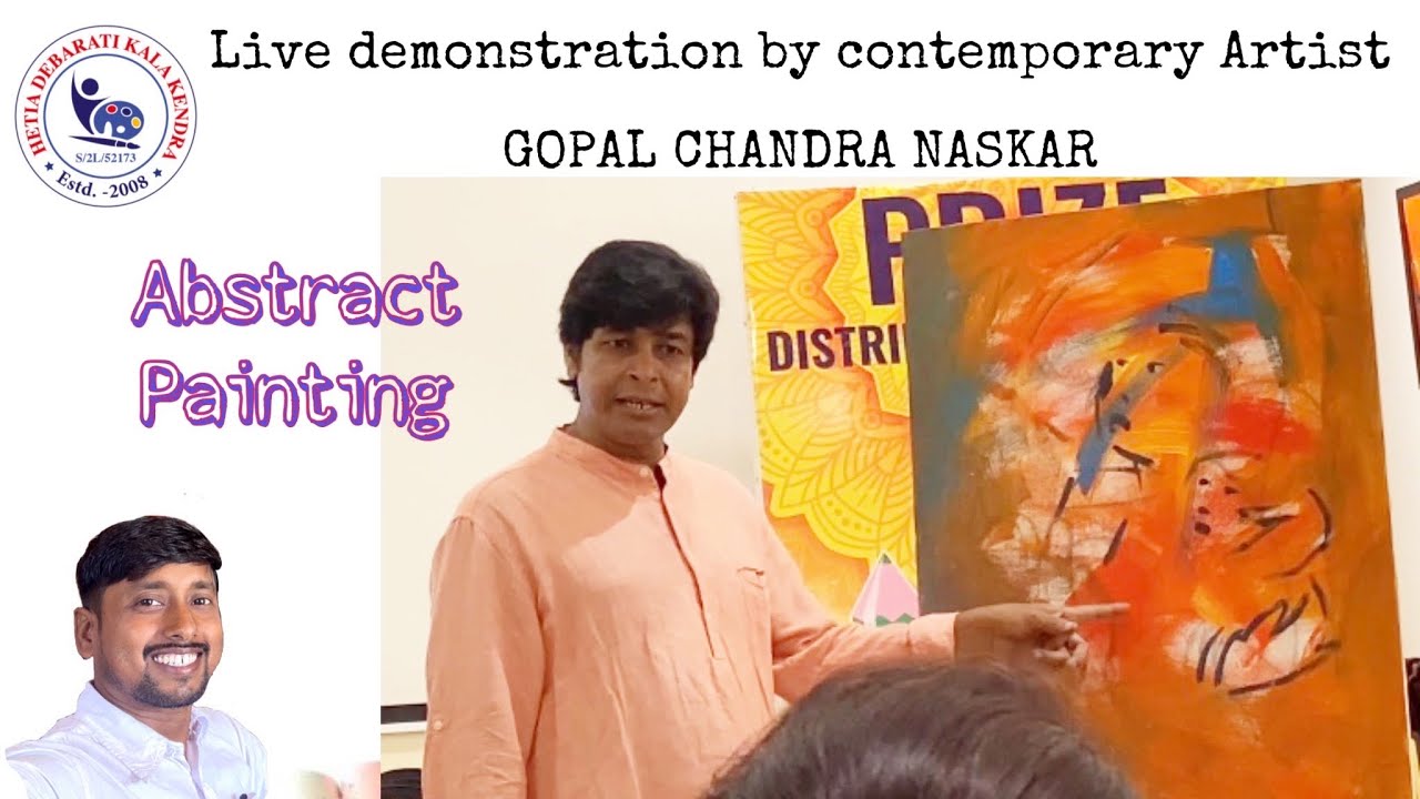 LIVE DEMONSTRATION ON ABSTRACT PAINTING BY EMINENT ARTIST GOPAL CHANDRA ...