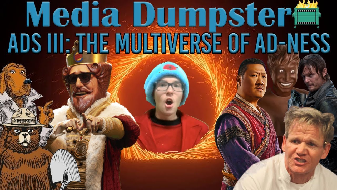 Media Dumpster - Ads III: The Multiverse of Ad-ness - YouTube