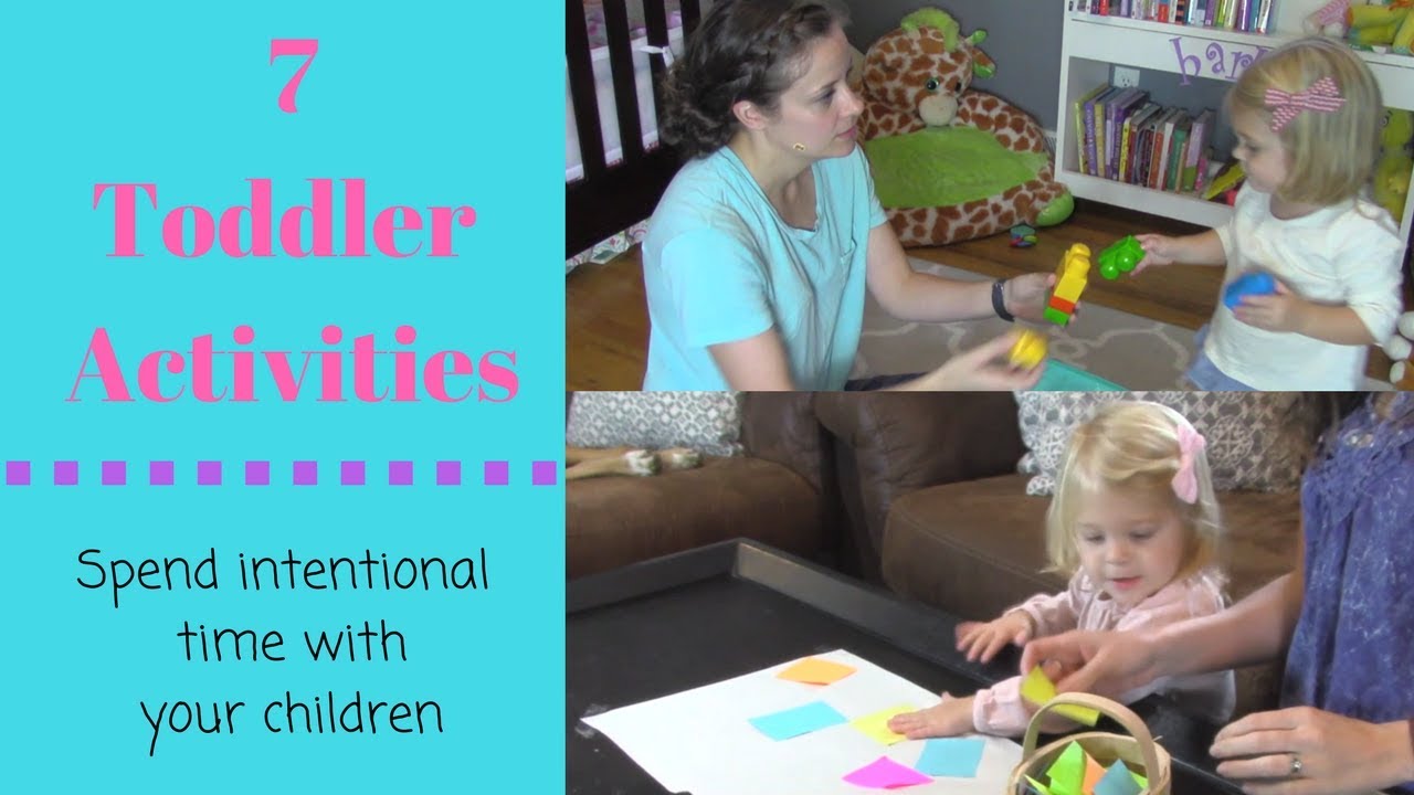 Spending Time With Your Children | 7 Easy Toddler Activities - YouTube