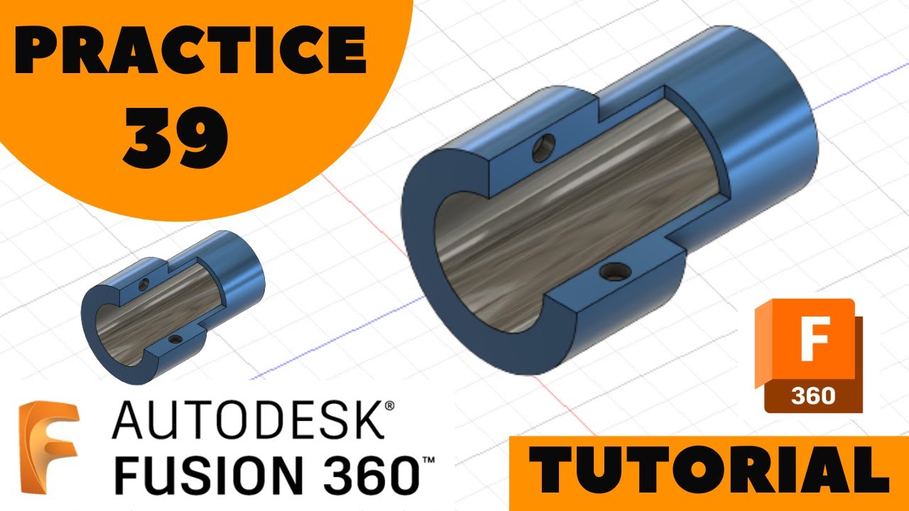 Fusion 360 Practice 39 | Fusion 360 Tutorial - Fusion 360 Tutorial for ...
