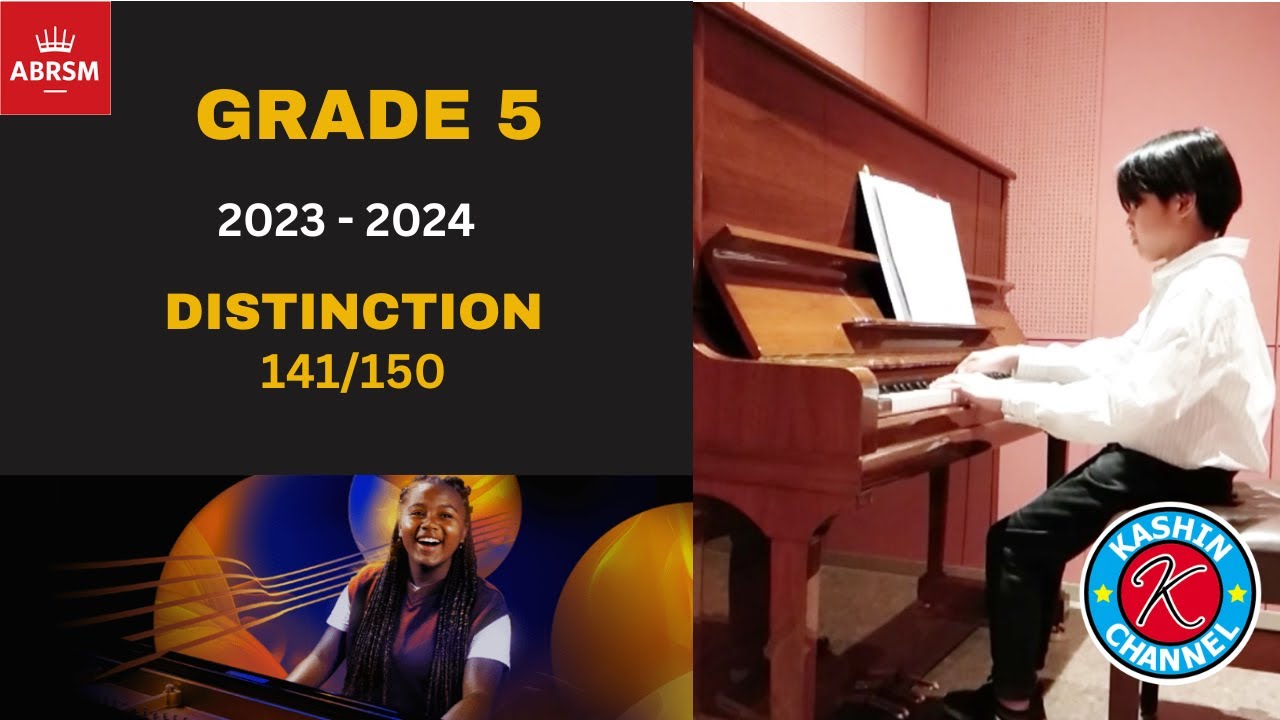ABRSM 2023-2024 Piano Performance Grade 5 DISTINCTION 英國皇家音樂學院聯合委員會 ...