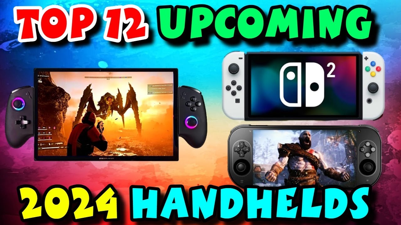 Top 12 Upcoming 2024 Handhelds That Will Take Gaming & Computing To A ...