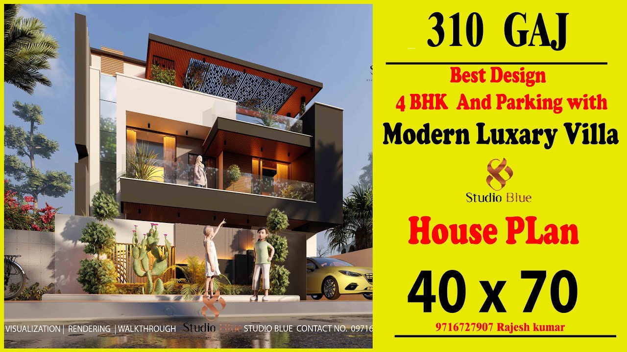 40 x 70 House Design || 310 Gaj || 2800sq.feet 4 BHK luxary Vill House ...