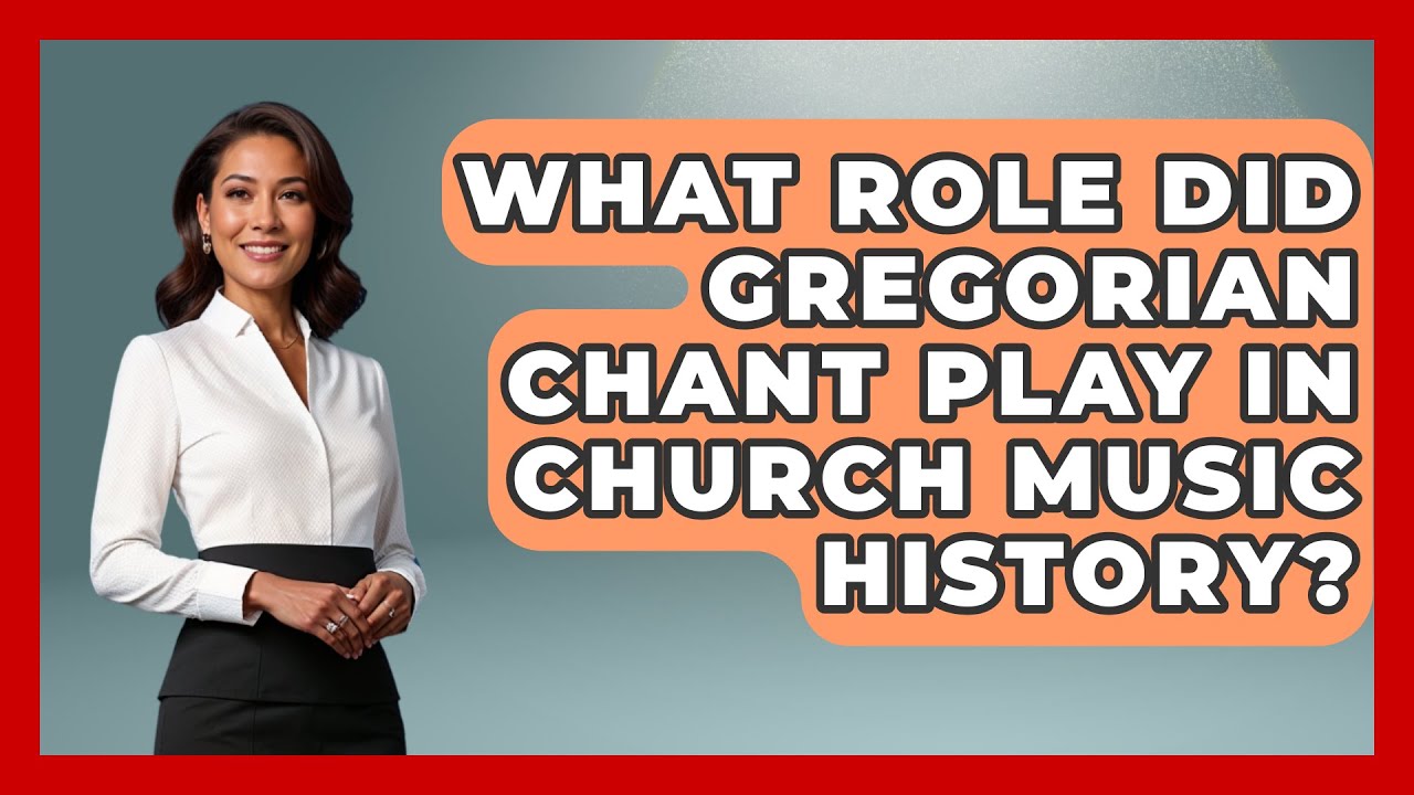 What Role Did Gregorian Chant Play in Church Music History? - Holy ...