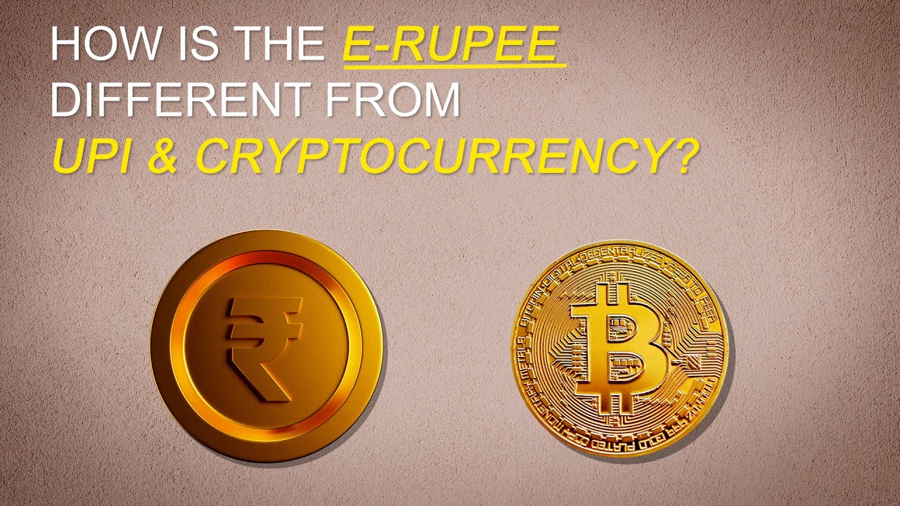 e-Rupee: How does it work? How’s it different from cryptocurrency and ...