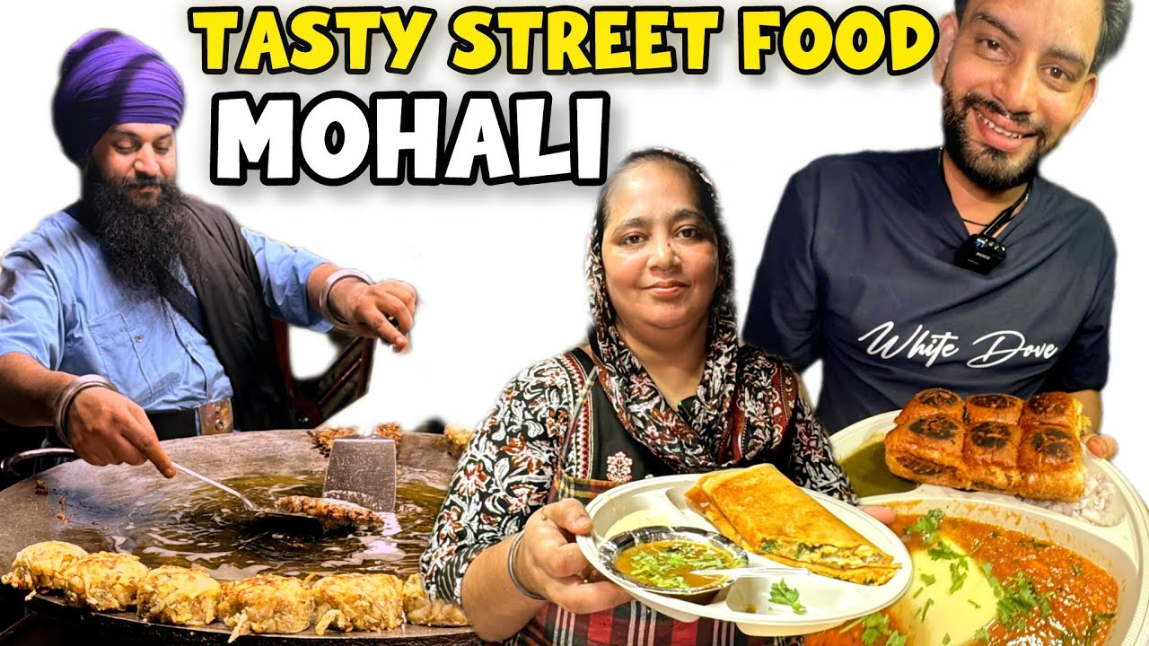 Mohali 3B2 Food Tour | Street Food Mohali | Oyefoodiesingh - YouTube