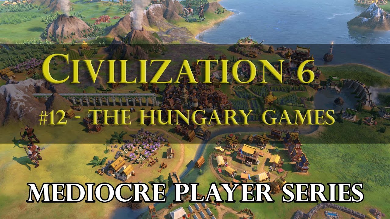 Civilization 6 Ep 12 Germany - The Hungary Games - YouTube