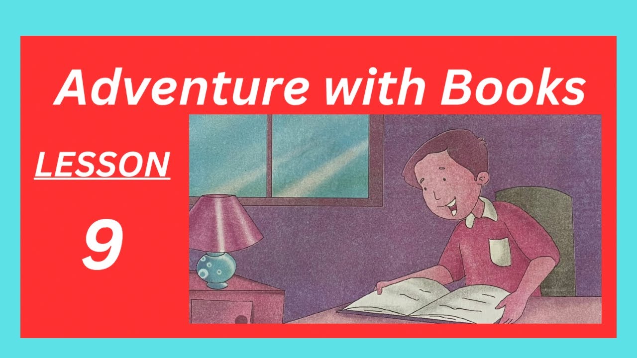 4Th Class English Lesson-9(Adventure with Books) Reading and Solved ...