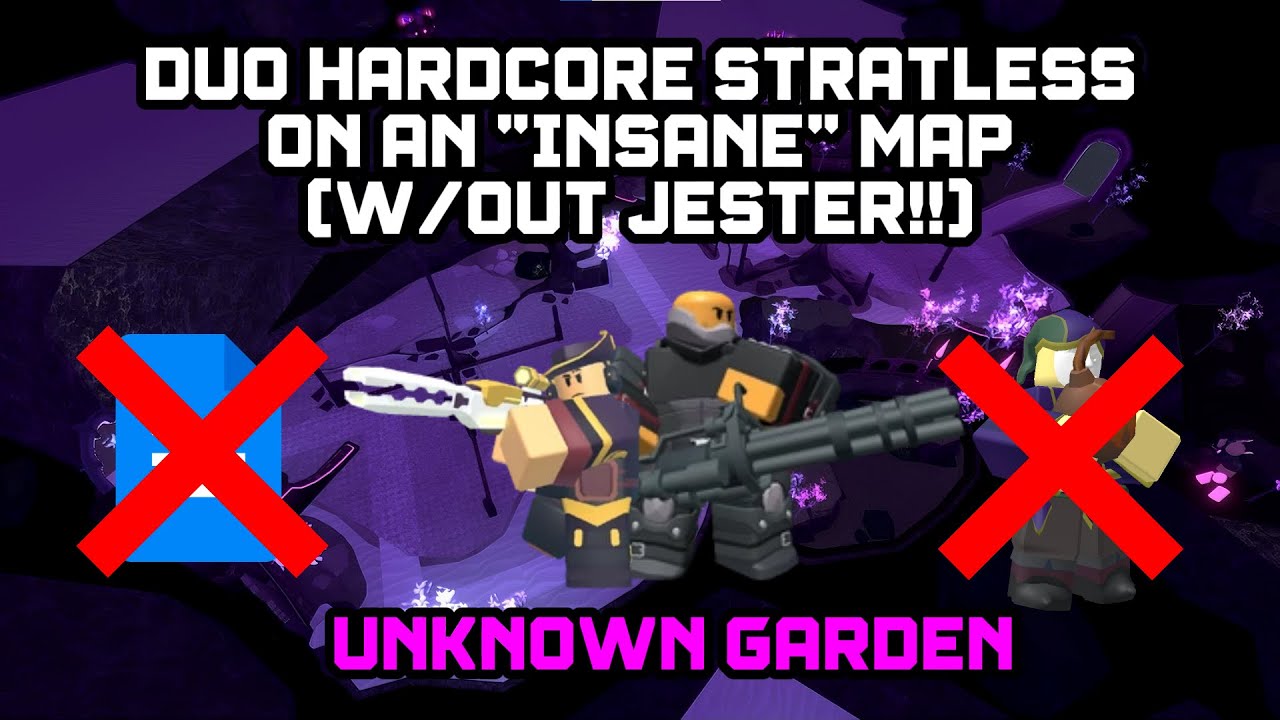 TDS Hardcore | unknown garden duo triumph, stratless, without jester ...