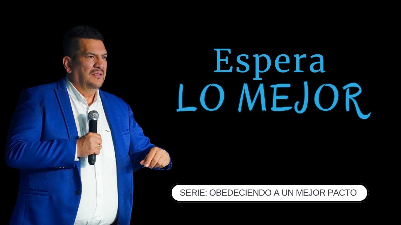 Espera lo mejor - Pastor Giovanni Guevara - YouTube