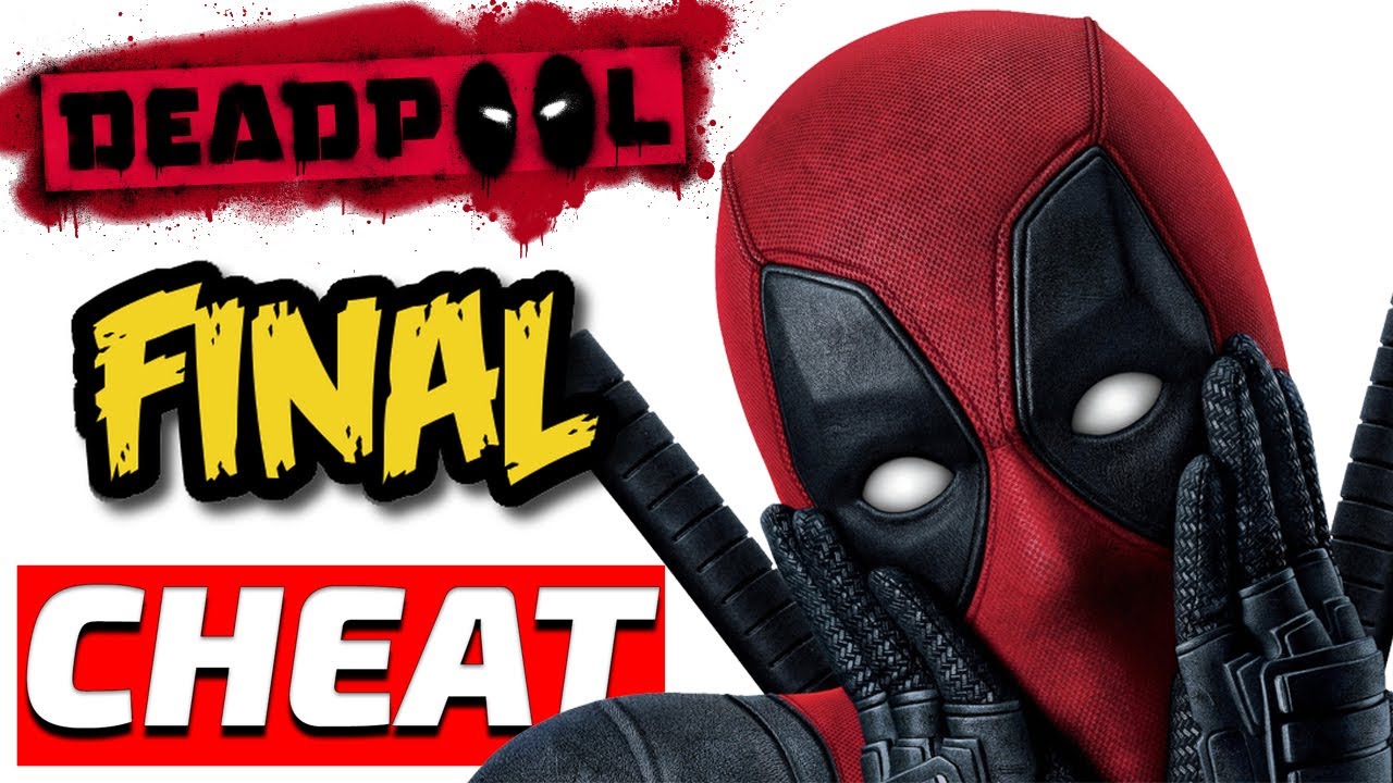 DEADPOOL Gameplay Walkthrough Final Boss Battle ending- Part 19 (Cheat ...
