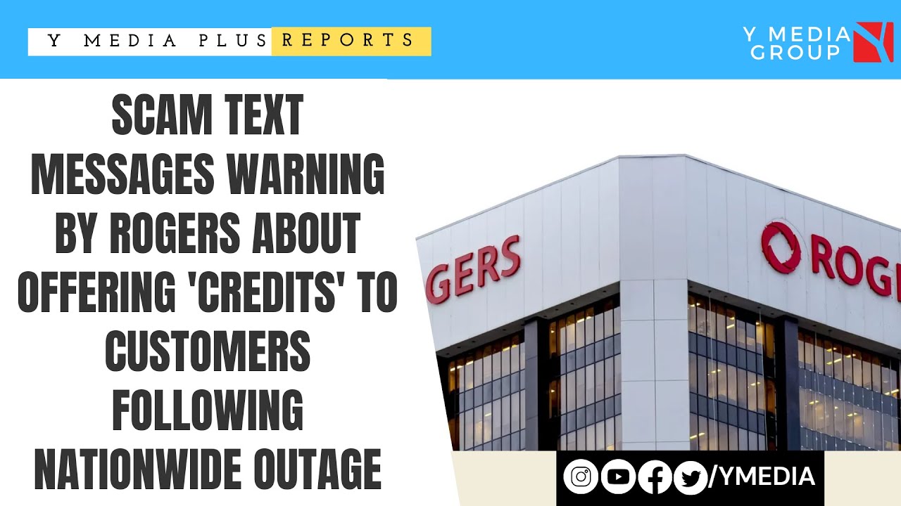 SCAM TEXT MESSAGES WARNING BY ROGERS ABOUT OFFERING 'CREDITS' TO ...
