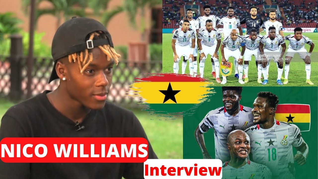 Nico Williams exclusive interview in Ghana - Black Stars Decision ...